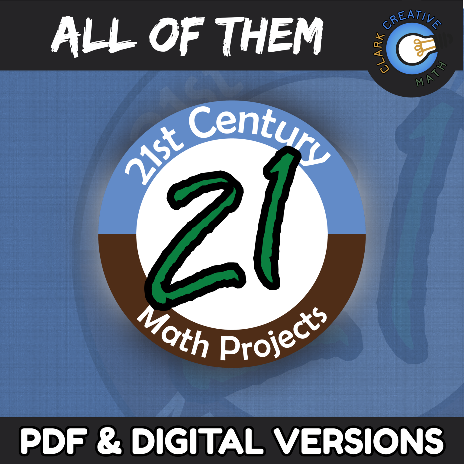 21st Century Math Projects - ALL OF THEM Bundle - Clark Creative Education