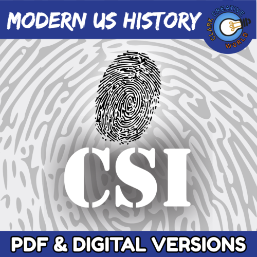 CSI - Modern US History Bundle - Clark Creative Education